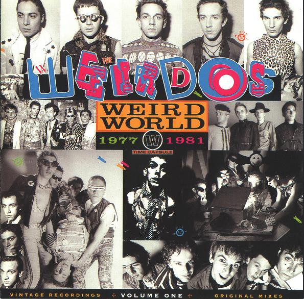 WEIRDOS WEIRD WORLD VOLUME 1 Get Hip Recordings WEIRDOS WEIRD WORLD VOLUME 1 Get Hip Recordings