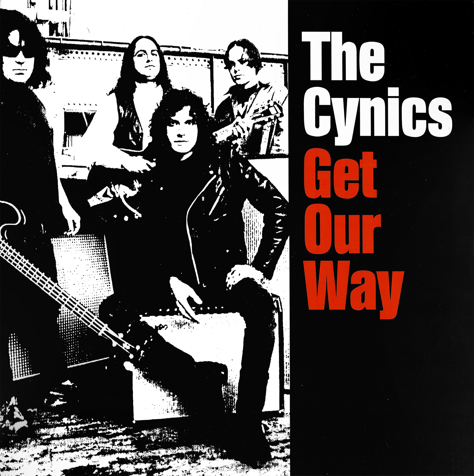 THE CYNICS “GET OUR WAY” – Get Hip Recordings!